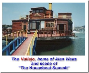 EROCx1 BLOG: The origin of the 60’s: Alan Watts & friends Houseboat Summit